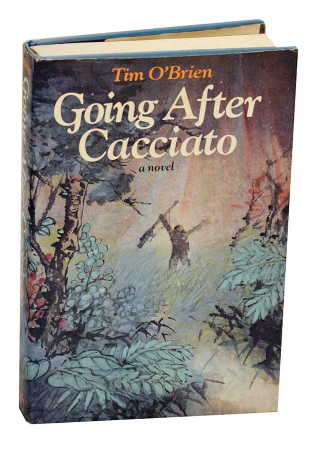 Going After Cacciato | Tim O'BRIEN